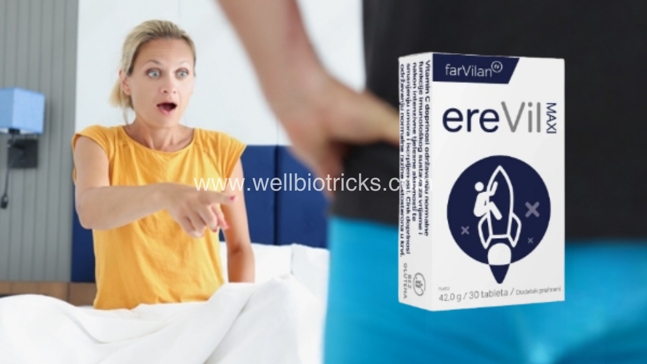 EreVil Maxi | أقراص لزيادة القدرة الجنسية للذكور - الأسعار والآراء 2025 ...